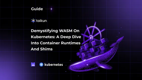 Demystifying WASM on Kubernetes: A Deep Dive into Container Runtimes ...